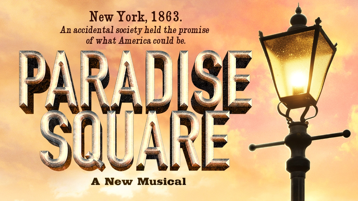 Paradise Square - My Theatre Weekend